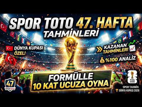 SPOR TOTO 47. HAFTA TAHMİNLERİ | İstatistiksel Analiz & Formüllü Kupon (Spor Toto Tahminleri)