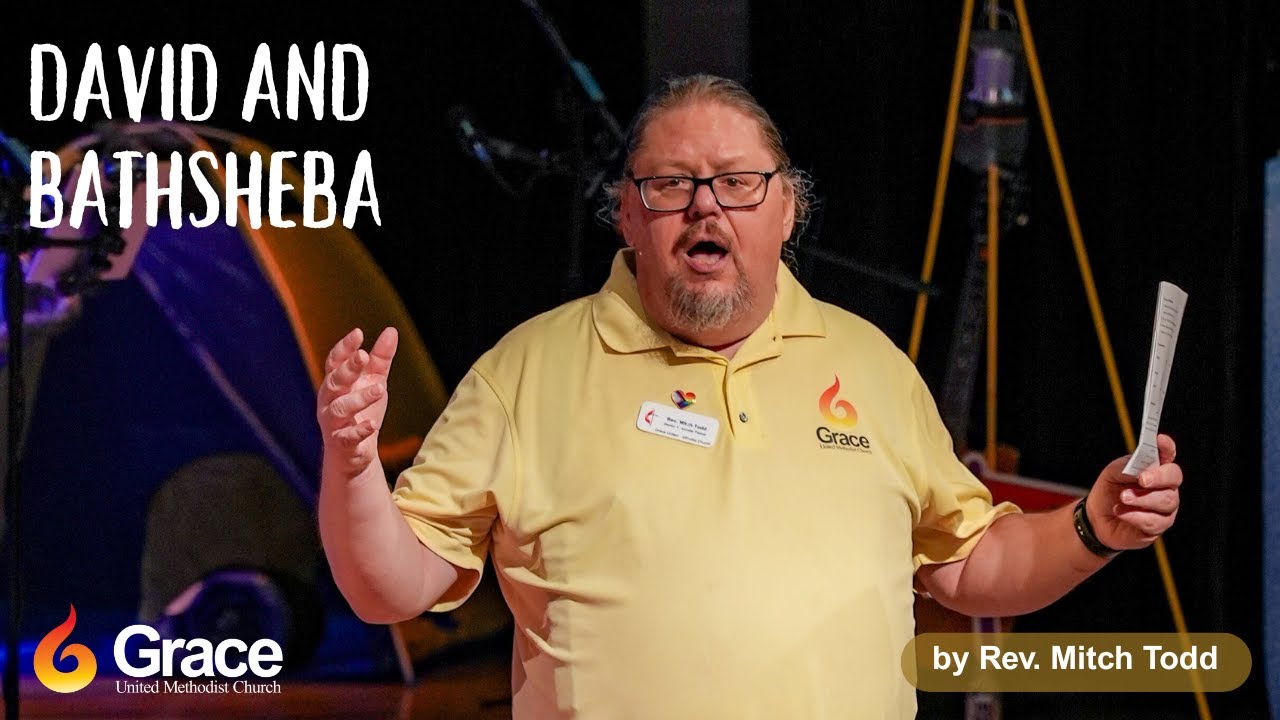 Life of David, Week 5: David and Bathsheba by Rev. Mitch Todd - YouTube