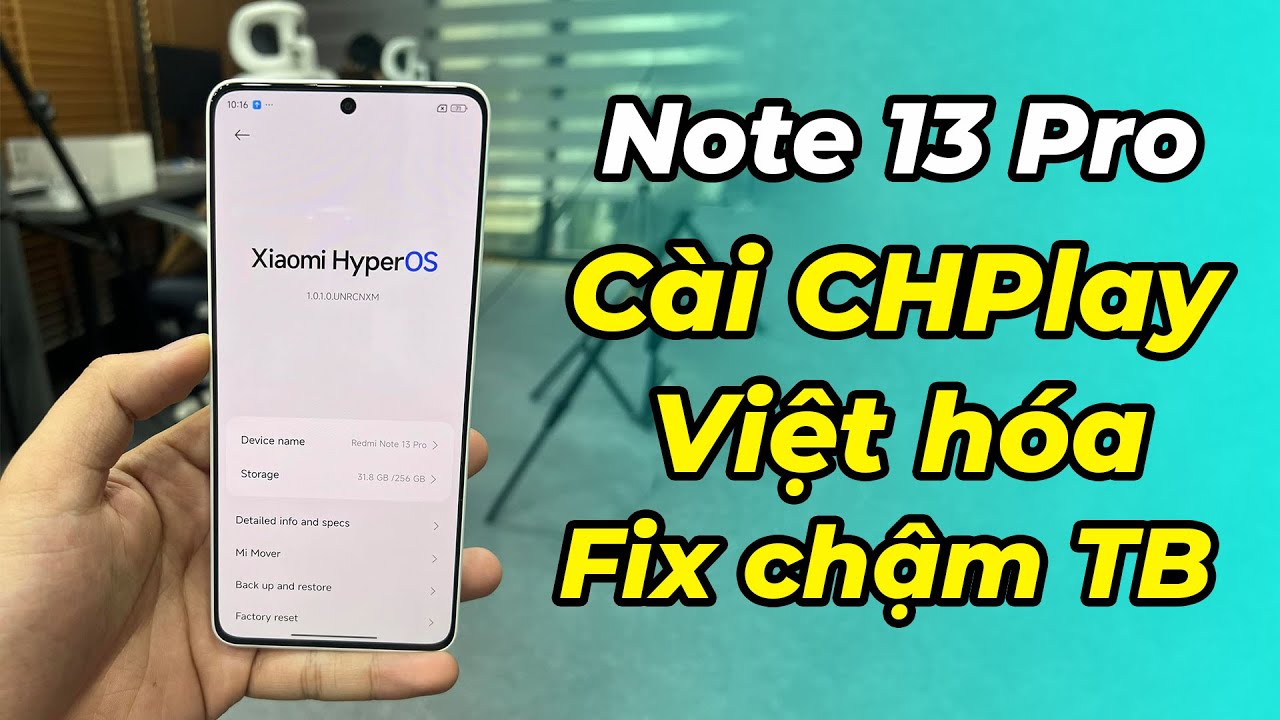 Redmi Note 13 Pro update HyperOS: Hướng dẫn cài ChPlay, Việt hóa, Fix ...