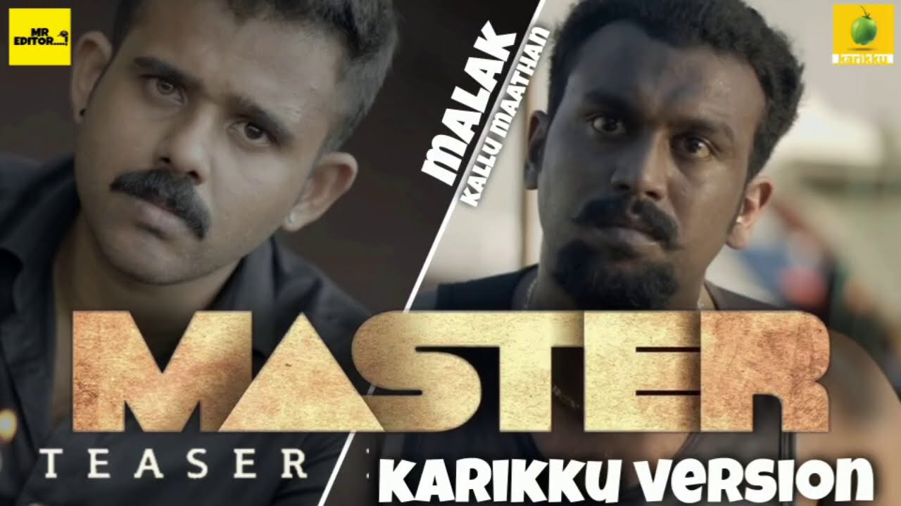Master teaser karikku version - anu k aniyan - kallu mathan- malak hd ...