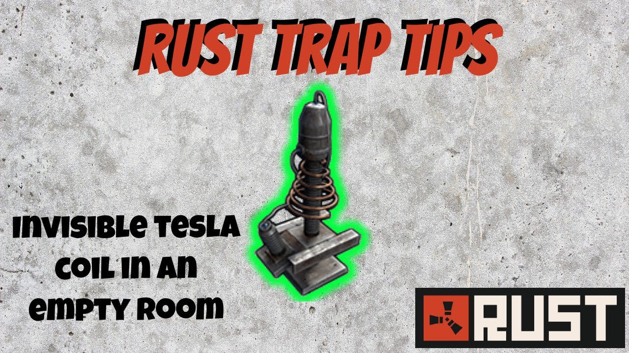 Trap Tips: Invisible Tesla Coils Glitch Rust April 2021 - YouTube