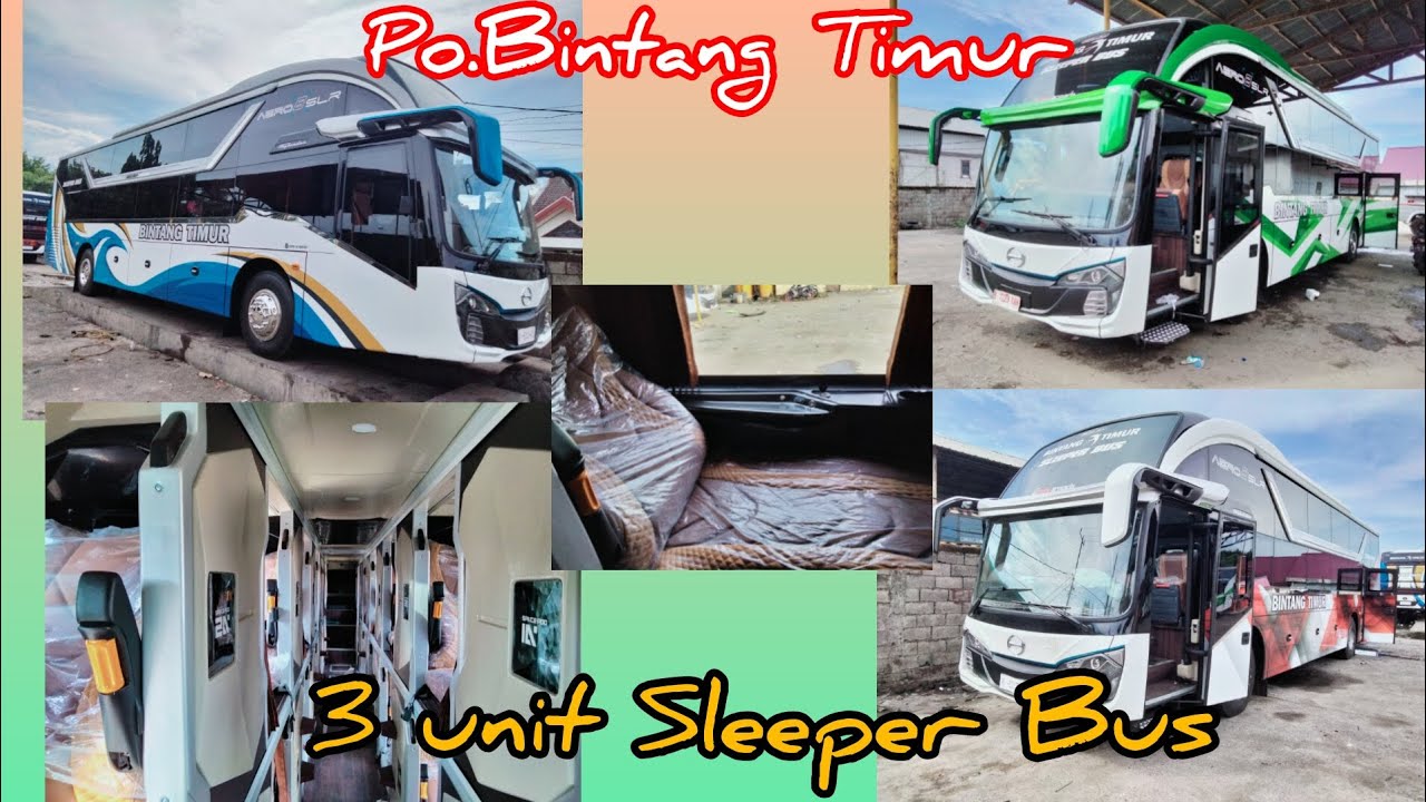 PO.BINTANG TIMUR♥️😊‼️ Menambah 3unit sleeper Bus Skylander R22 Aero8 ...