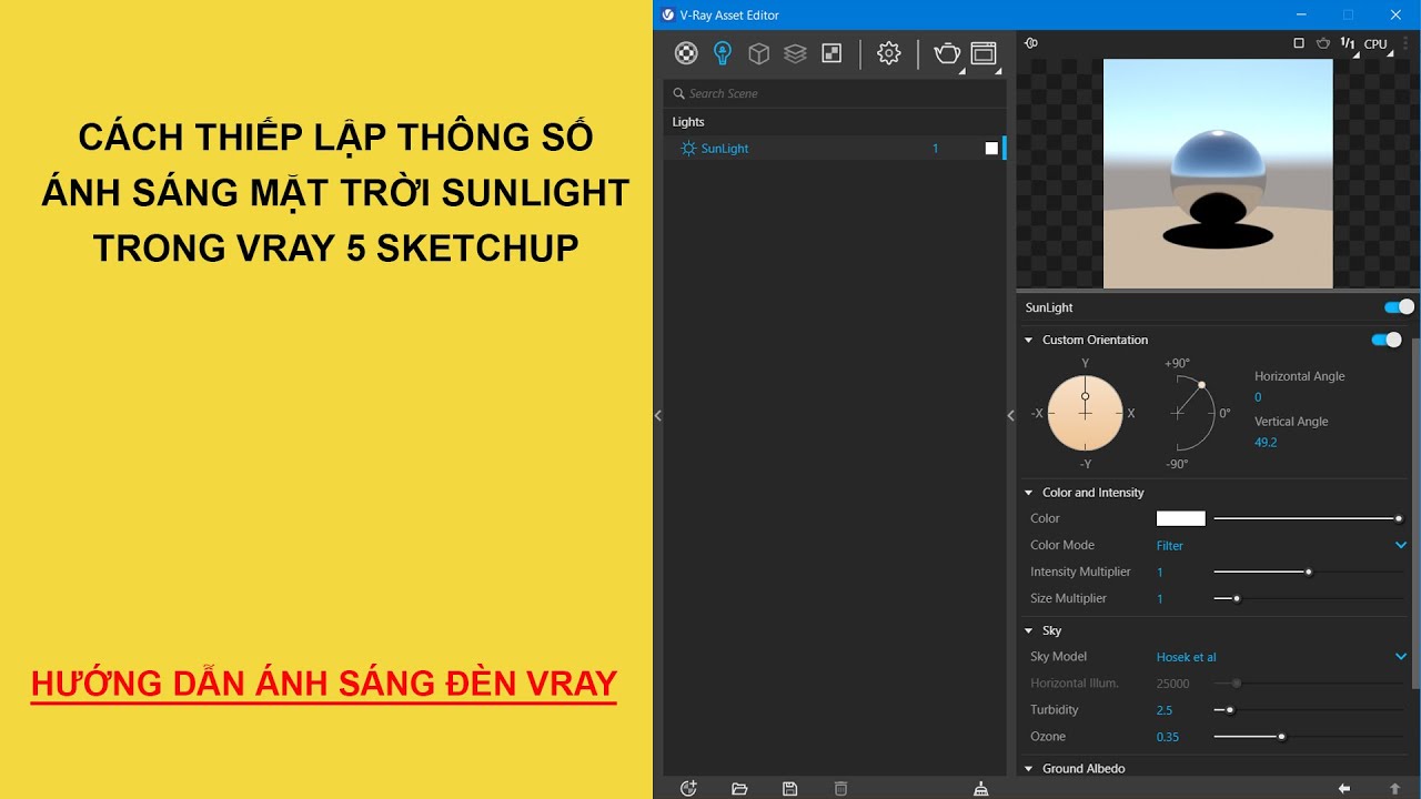 THIẾT LẬP THÔNG SỐ ĐÈN SUNLIGHT ÁNH SÁNG MẶT TRỜI TRONG VRAY SKETCHUP ...