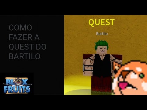 COMO FAZER A QUEST DO BARTILO NO BLOX FRUITS - YouTube