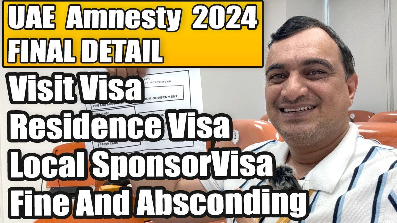 Visit Visa Breaking News | UAE Amnesty 2024 Latest Final Update - YouTube