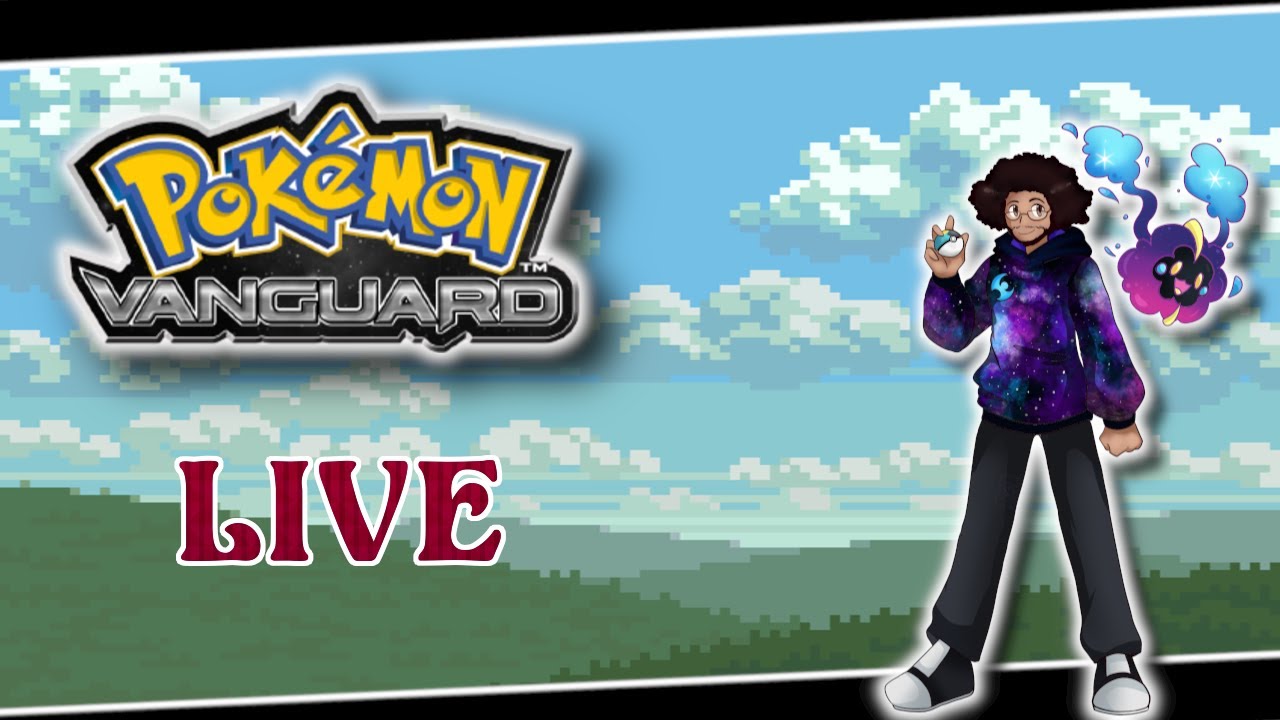 Vanguard Moment || Pokemon Vanguard Playthrough LIVE - YouTube