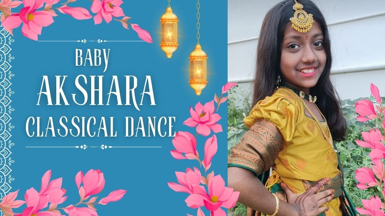 Baby Akshara Classical Dance - YouTube