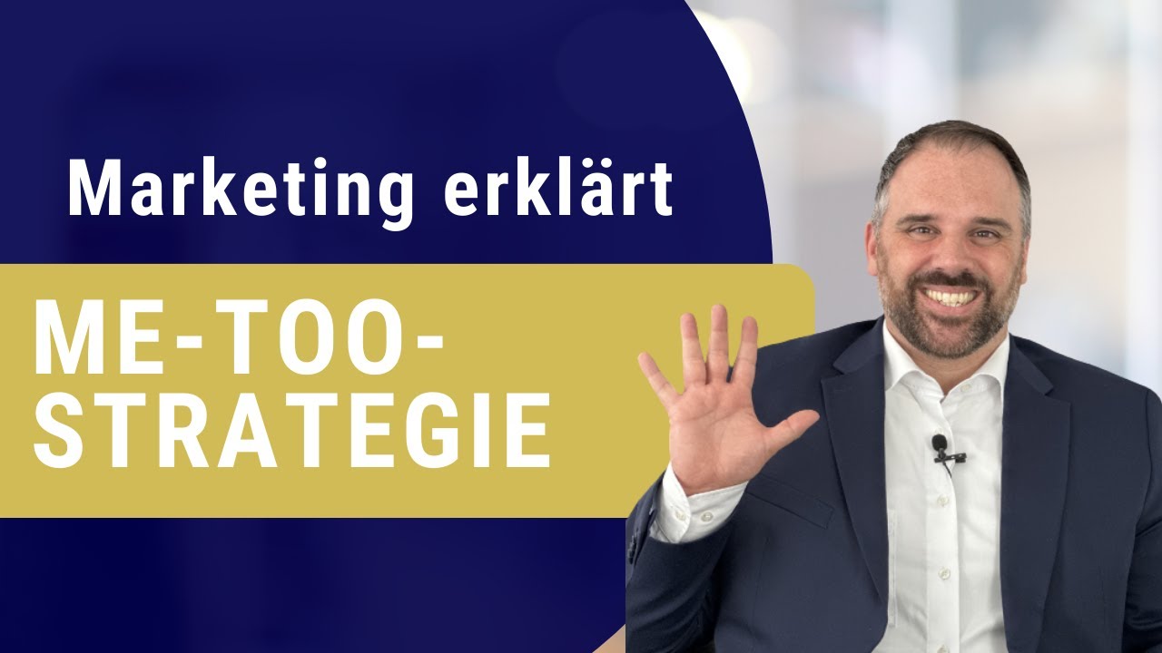 ME-TOO-STRATEGIE - B2B-Marketing leicht und verständlich - YouTube