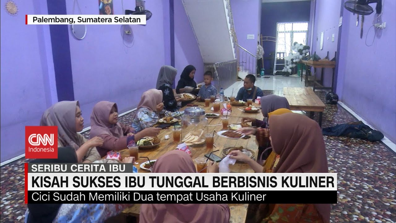 Kisah Sukses Ibu Tunggal Berbisnis Kuliner - YouTube