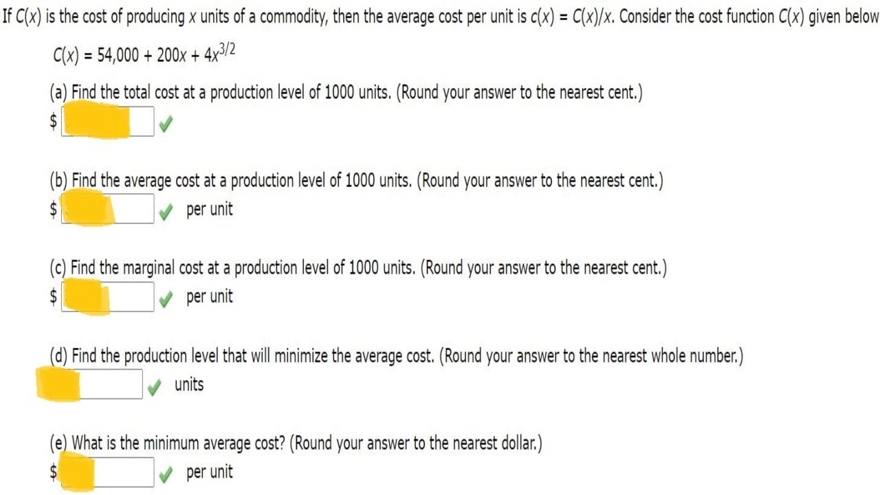 If C x Is The Cost Of Producing X Units Of A Commodity Then The