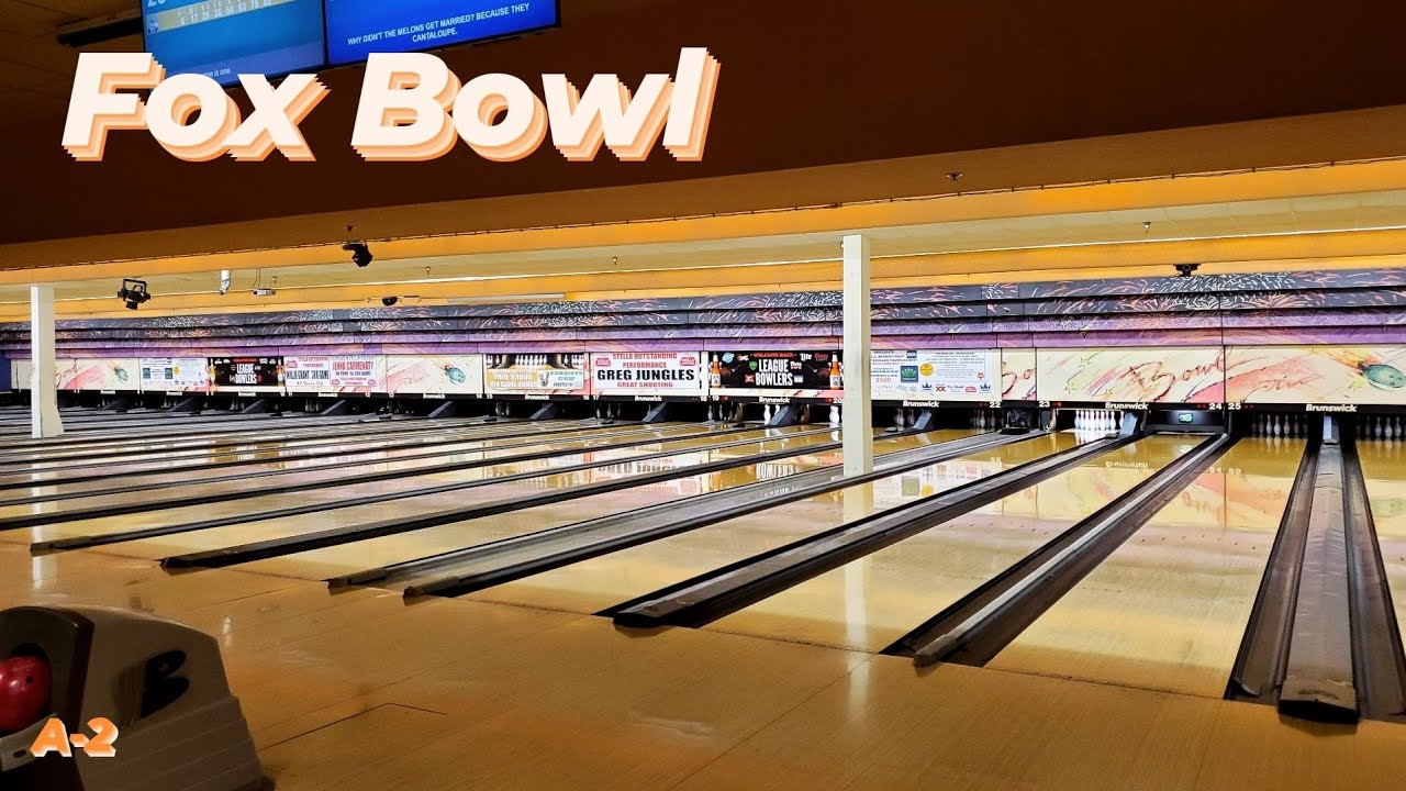 Bowling at Fox Bowl (A-2) - YouTube