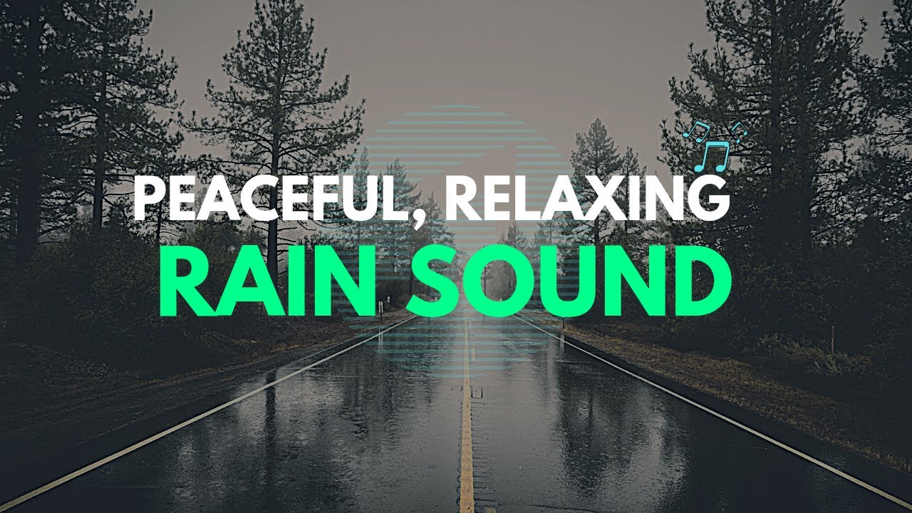 1 Hour of Heavy Rain Sound For Relaxing, Better Sleeping And Insomnia # ...