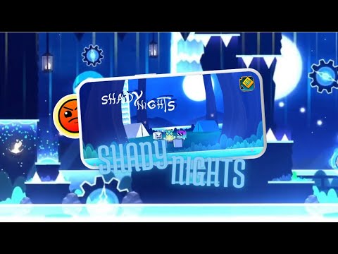 Shady Nights (mobile) | level by : nurD1 | Geometry Dash - YouTube