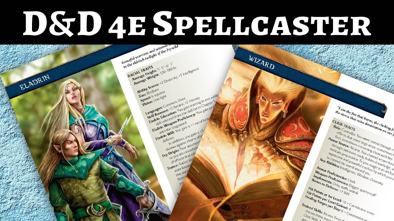 The Feywild Arcanist: Building an Eladrin Wizard in D&D 4e - YouTube