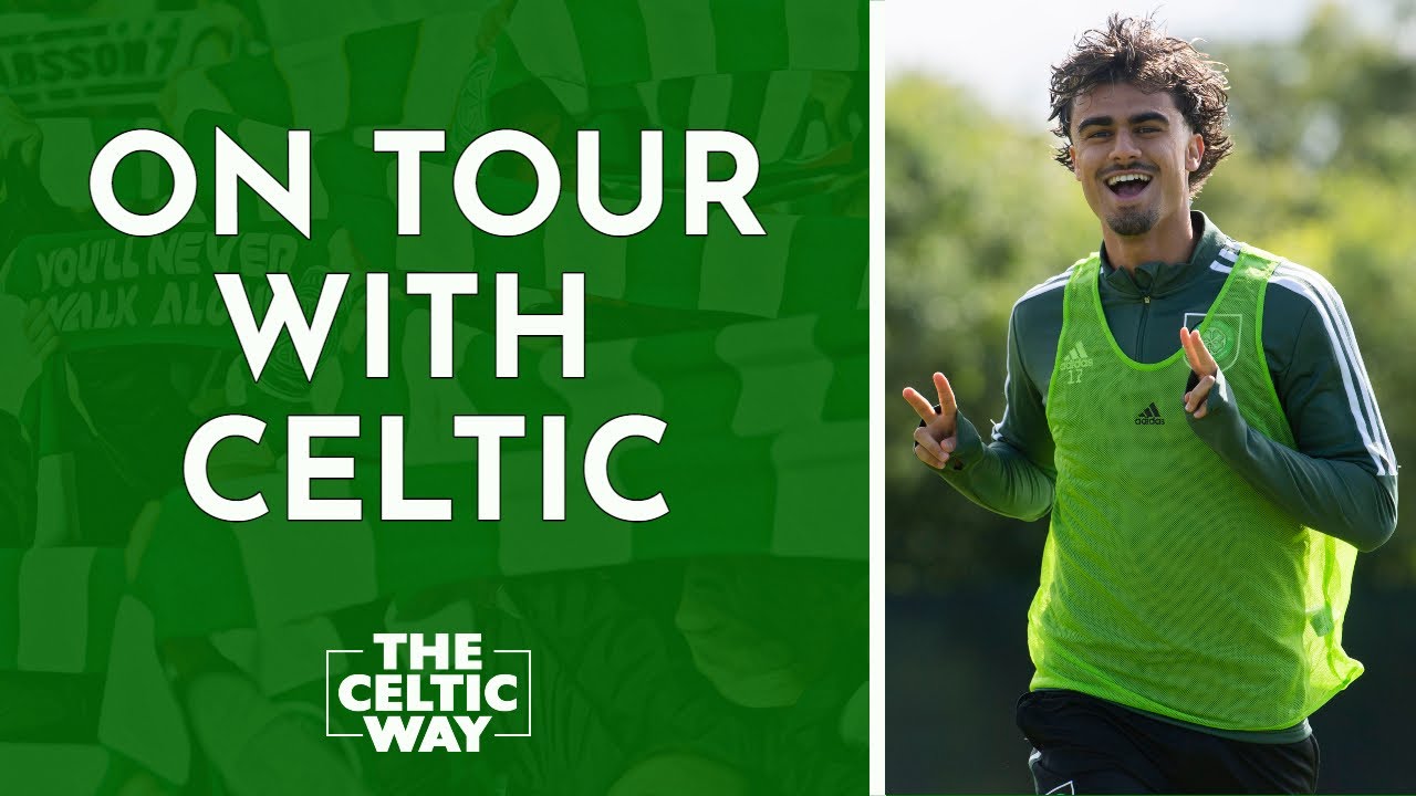 Inside Celtic's pre-season tour | Viewers' Q+A - YouTube