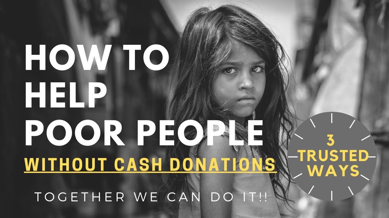 About poverty | How to help poor people | No donation needed - YouTube