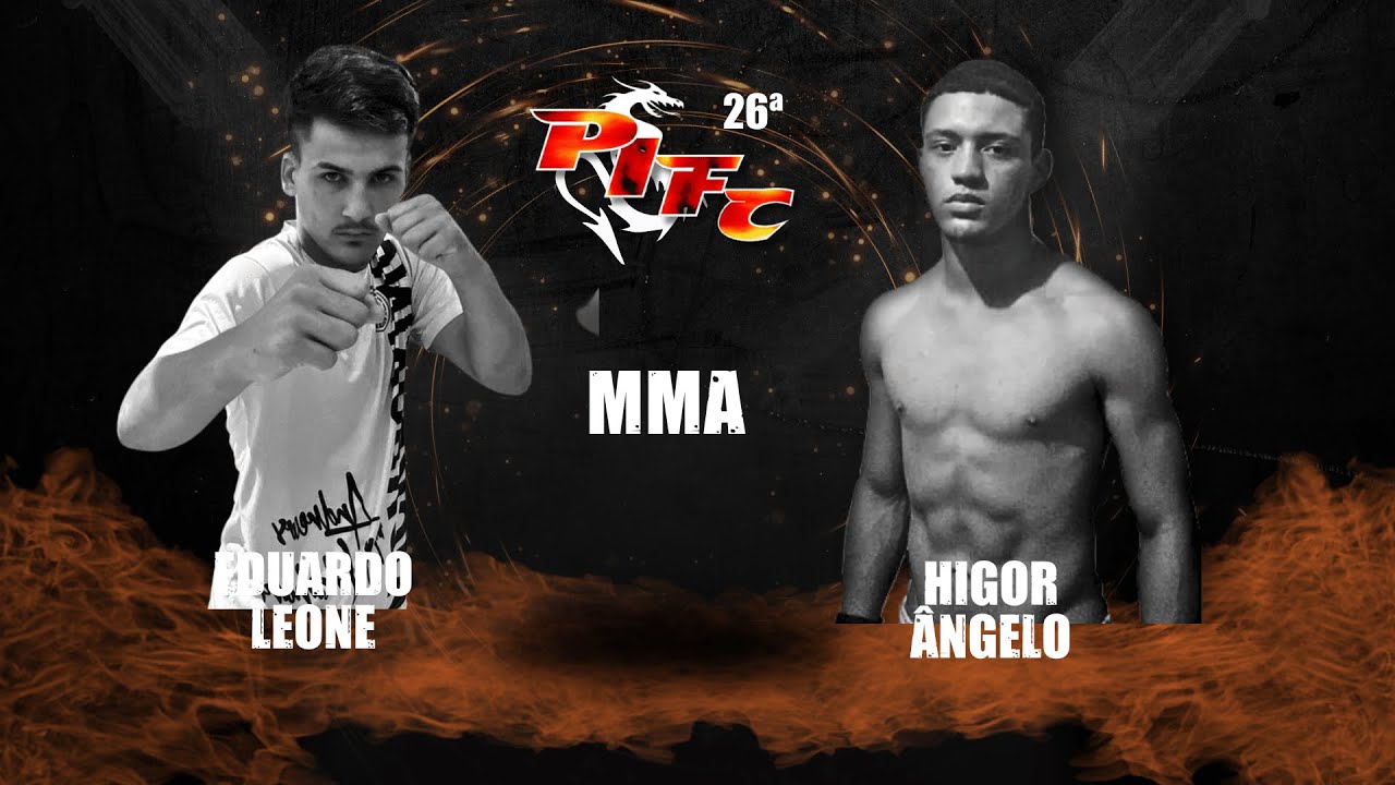 PIFC 26 MMA: Higor Ângelo x Eduardo Leone - YouTube