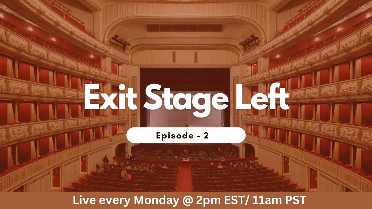 Exit Stage Left - Episode 2 - YouTube