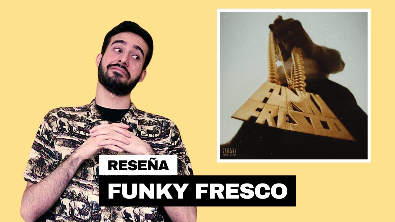 Akapellah y Lil Supa - Funky Fresco | RESEÑA DEL ÁLBUM - YouTube