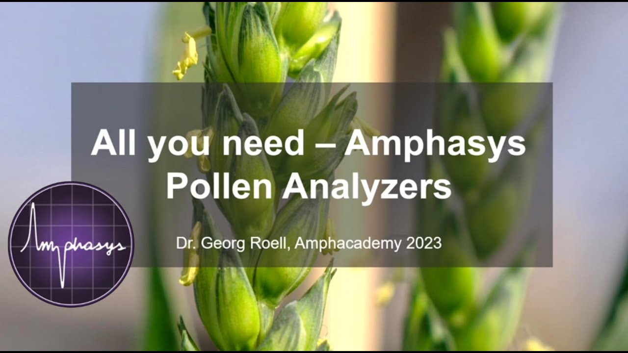 Amphacademy 2023: All You Need - Amphasys Pollen Analyzers (Dr. Georg ...