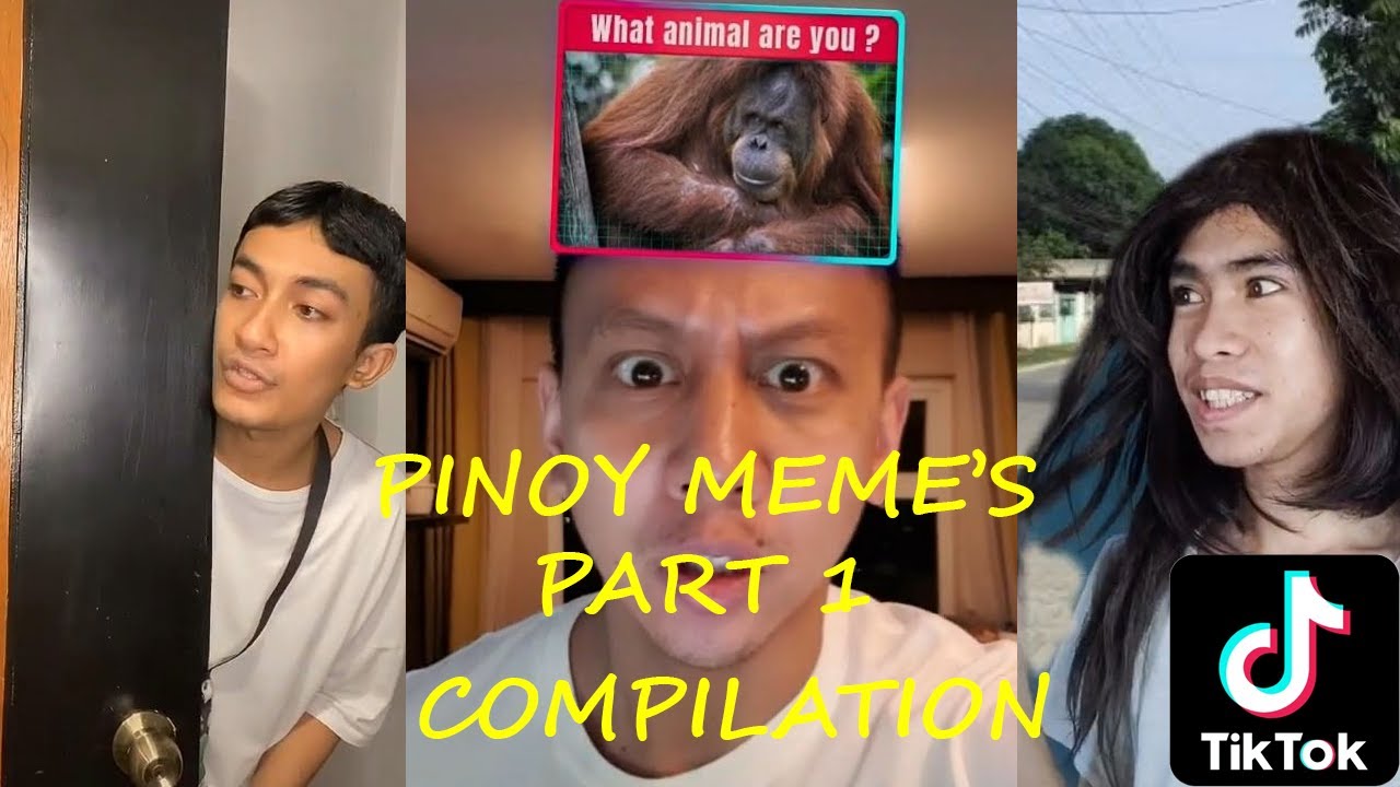PINOY MEME'S TIKTOK COMPILATION PART 1 - YouTube