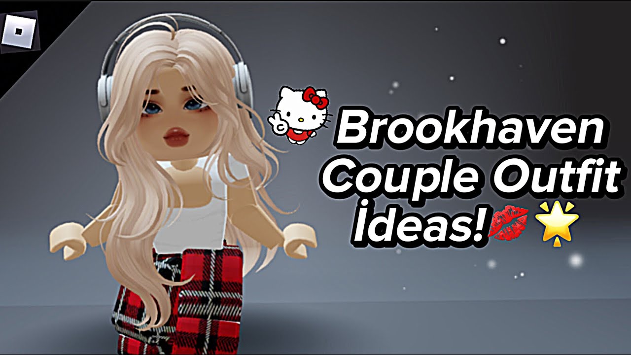 BROOKHAVEN COUPLE OUTFİT IDEAS!💡💋🌟 - YouTube