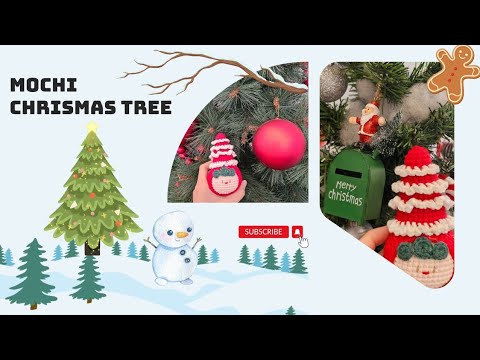 Cách móc "Mochi cây thông🎄" - How to crochet "Mochi tree🎄" - YouTube