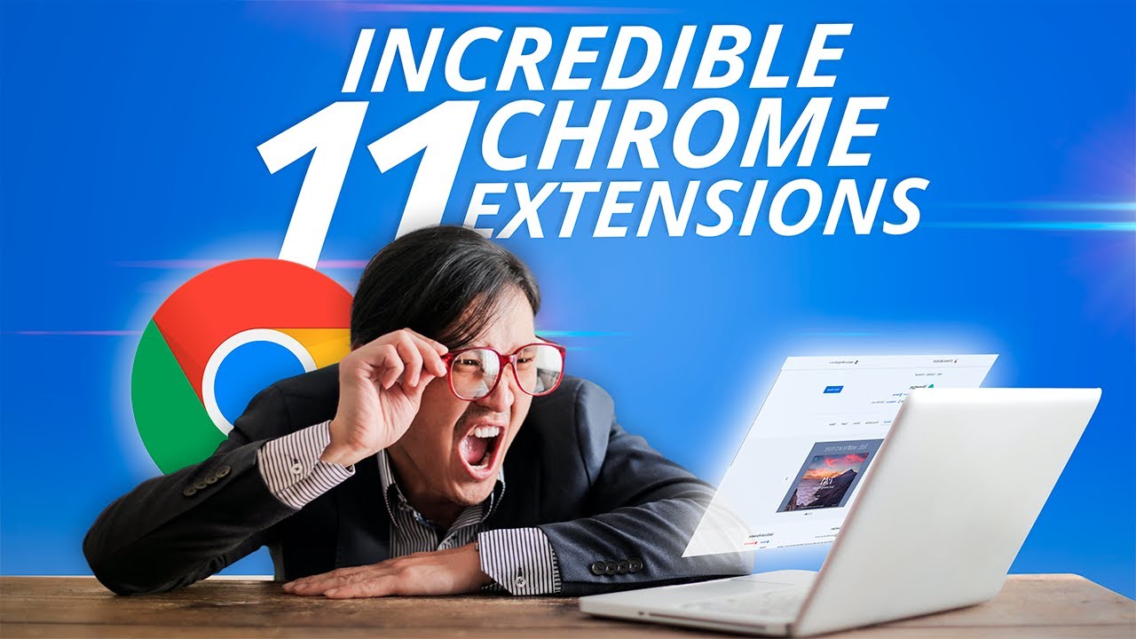 11 Incredible Chrome Extensions That Will Make You 3x More Productive ...