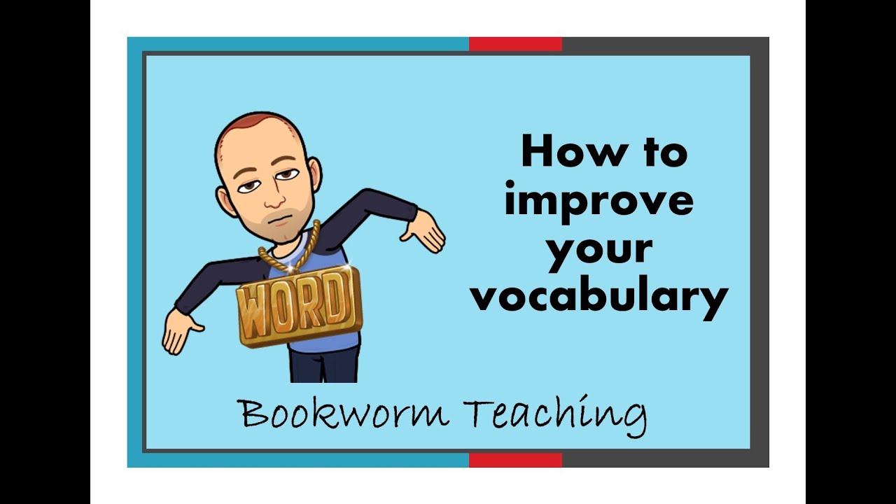 How To Improve Your Vocabulary YouTube how-to-improve-your-vocabulary-youtube