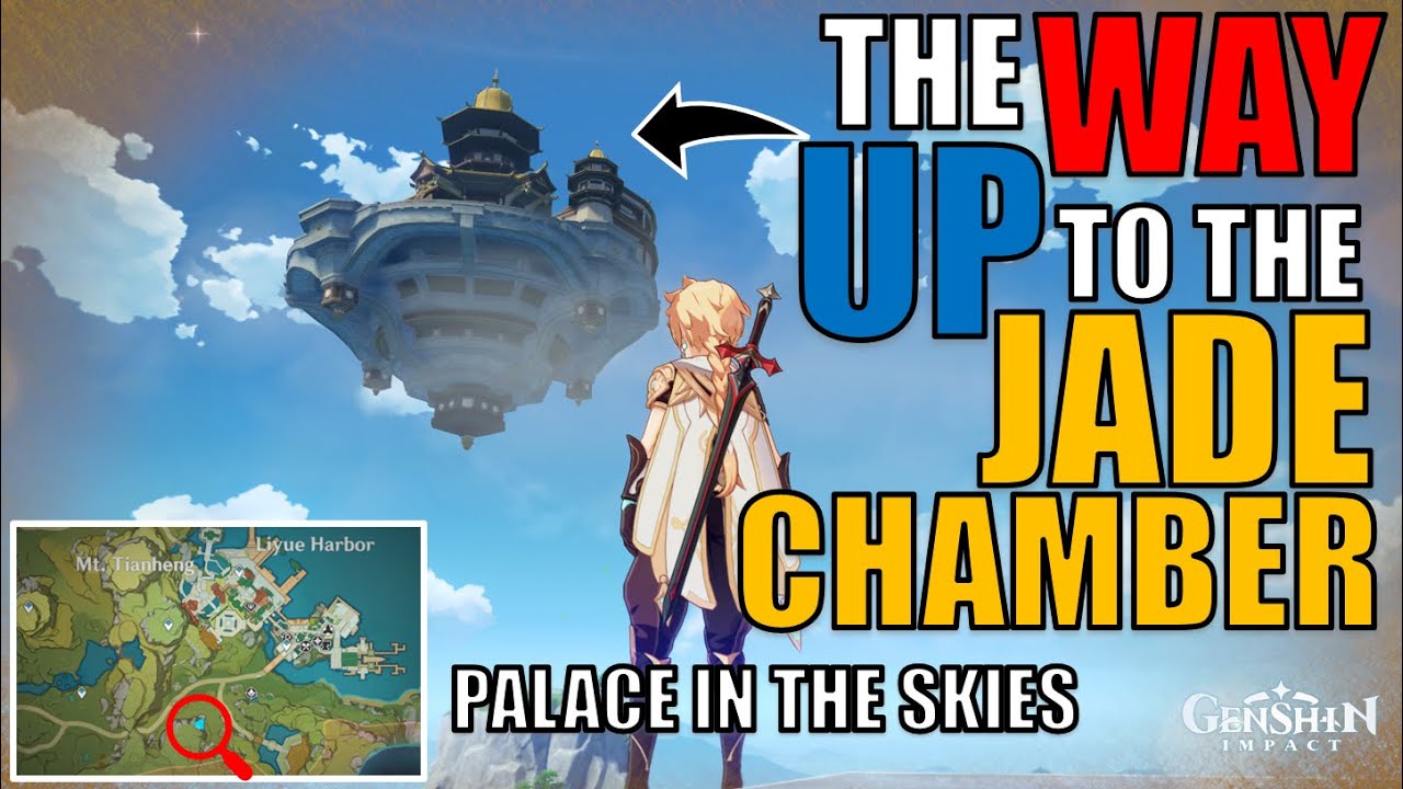 Genshin Impact - The Way Up to the Jade Chamber, The Floating Palace in ...