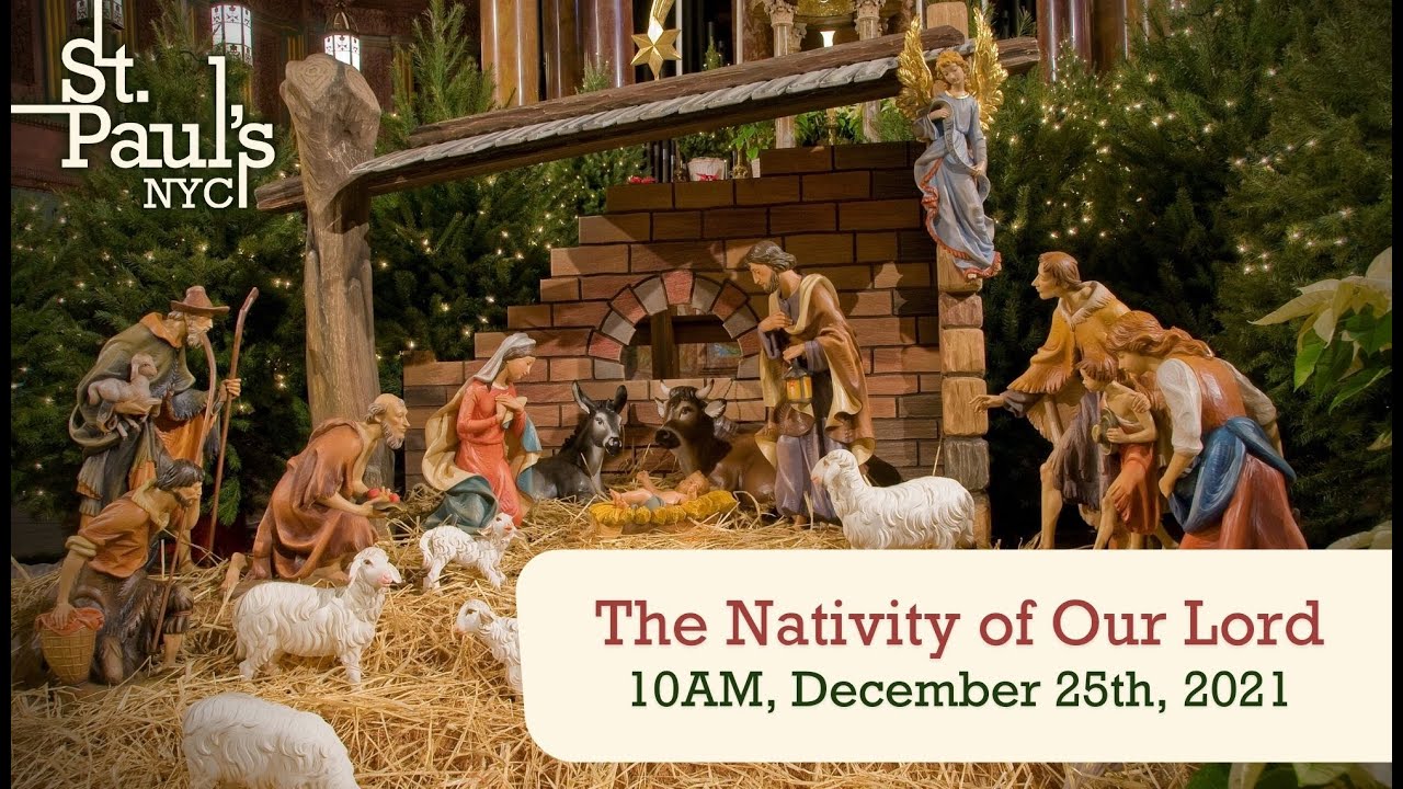 Christmas Morning Mass- December 25th, 2021 - YouTube