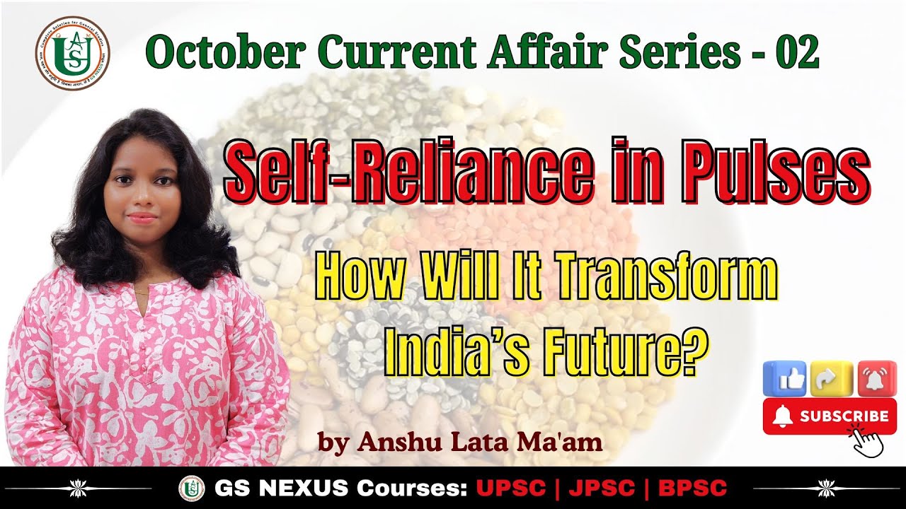🇮🇳 Self-Reliance in Pulses 🌾 | How India Plans to Feed Its Future! 🔥 ...