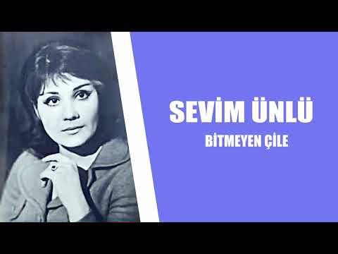 Sevim Ünlü /  Bitmeyen Çile
