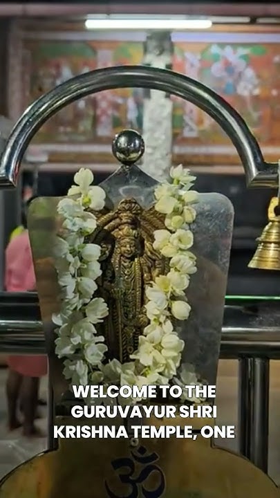 Guruvayur Srikrishna Temple - YouTube