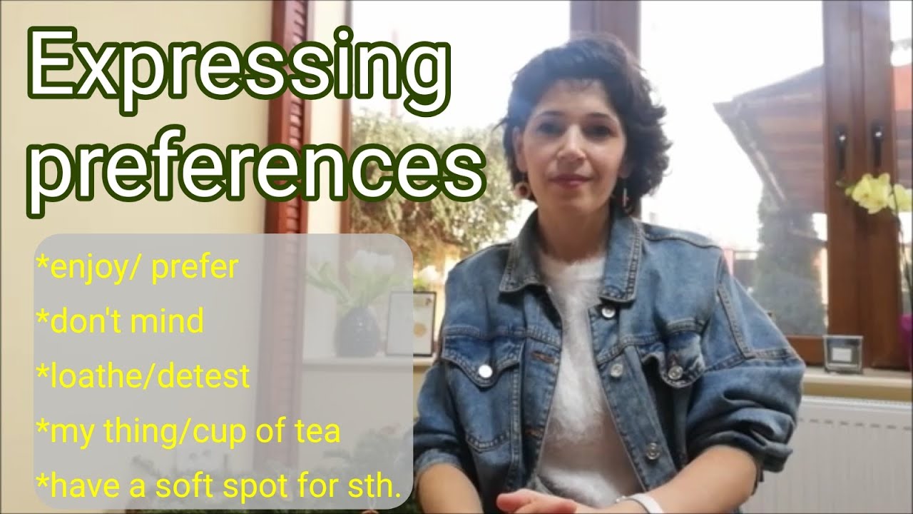 Ways to express PREFERENCES | real life examples - YouTube