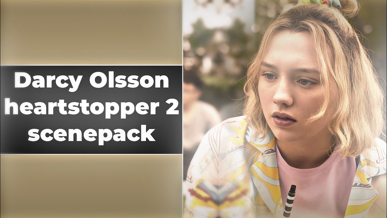 darcy olsson heartstopper 2 scenepack (1080 + mega link) - YouTube