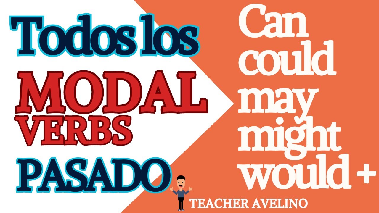 Tabla De Verbos Modales Y Sus Significados Apoyo