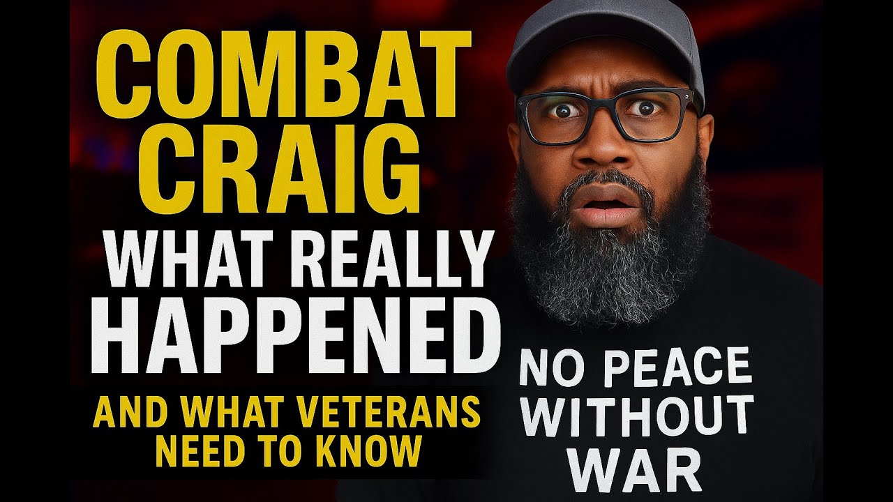 COMBAT CRAIG What Really Happened And What Veterans Need To Know - YouTube