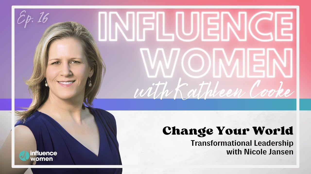 Change Your World – Transformational Leadership with Nicole Jansen - YouTube