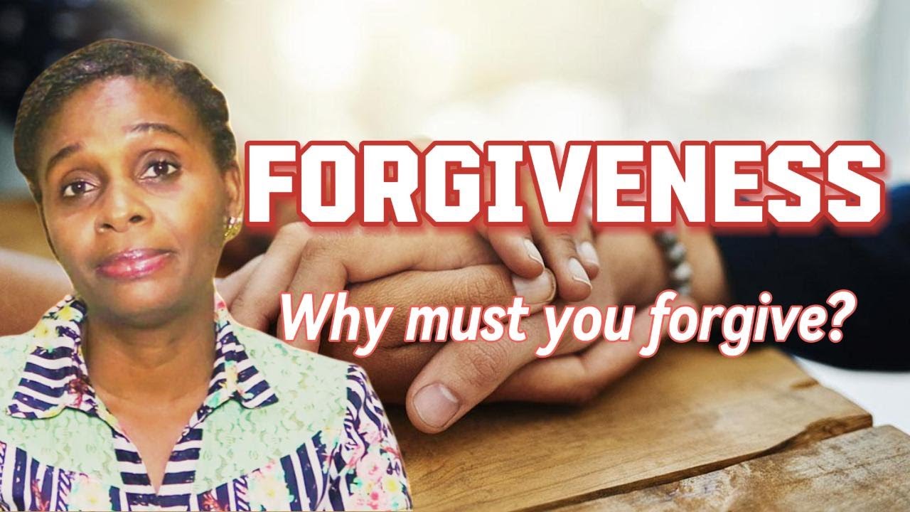 Forgiveness - Why must you forgive? Forgiveness is a must for every ...