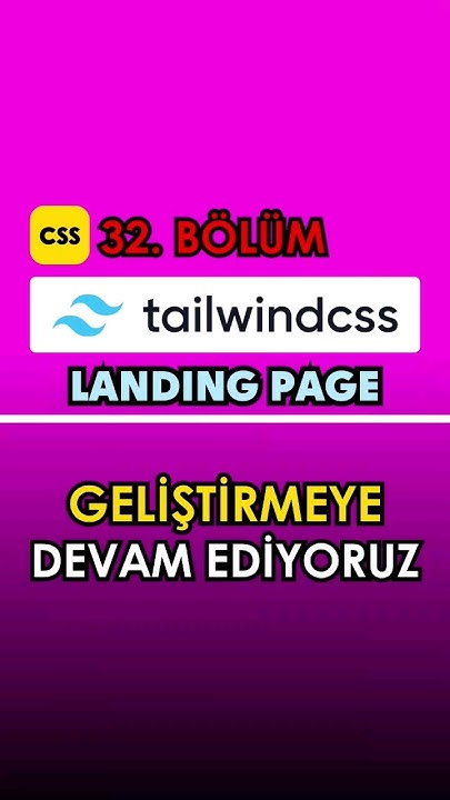 Geliştirmeye Devam Ediyoruz (Tailwind CSS Dersleri) - YouTube