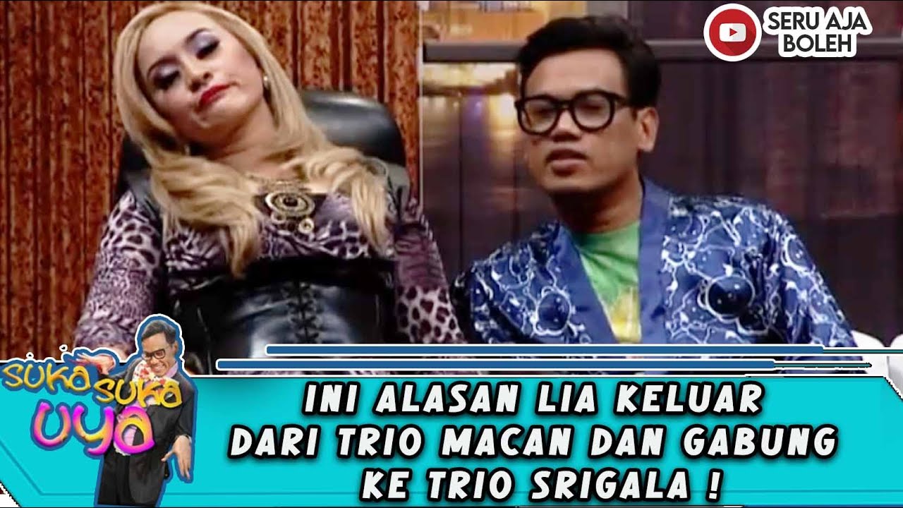 INI ALASAN LIA KELUAR DARI TRIO MACAN DAN GABUNG KE TRIO SRIGALA ...