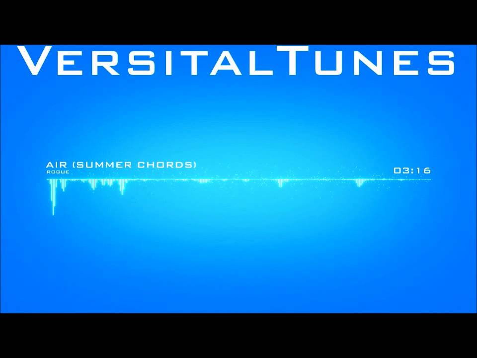 Rogue - Air ( Summer Chords ) - YouTube