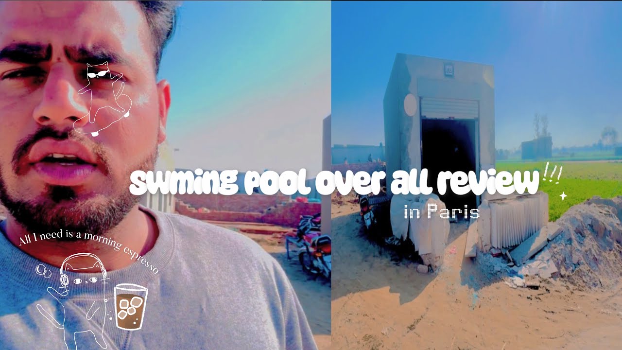 Swming pool over all review A to z full detail video - YouTube