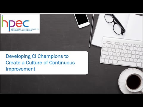 Developing CI Champions to Create a Culture of Improvement - YouTube
