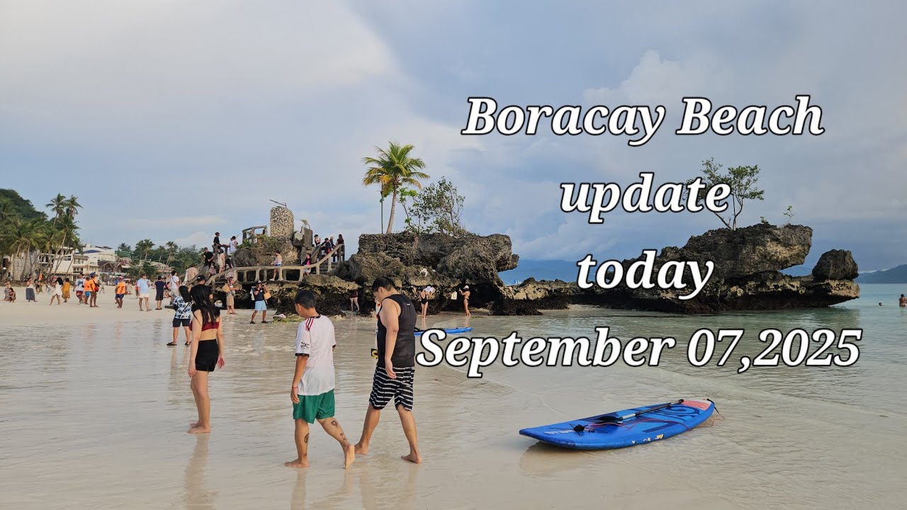 Boracay Beach walk today September 07,2025 - YouTube