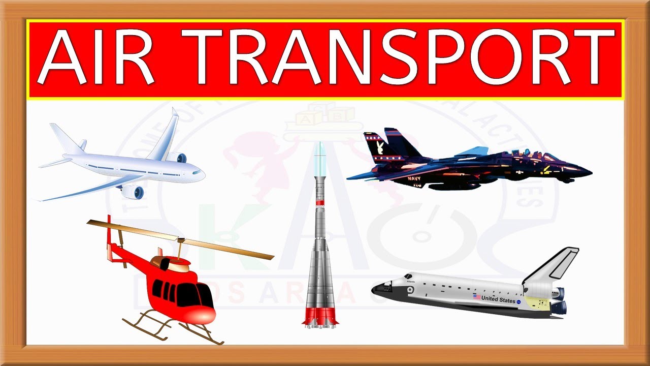 Air Transport for Kids | Air Transportation Video | Children ...