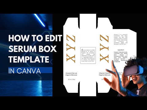 How To Edit Serum Cosmetics Template box with canva - YouTube