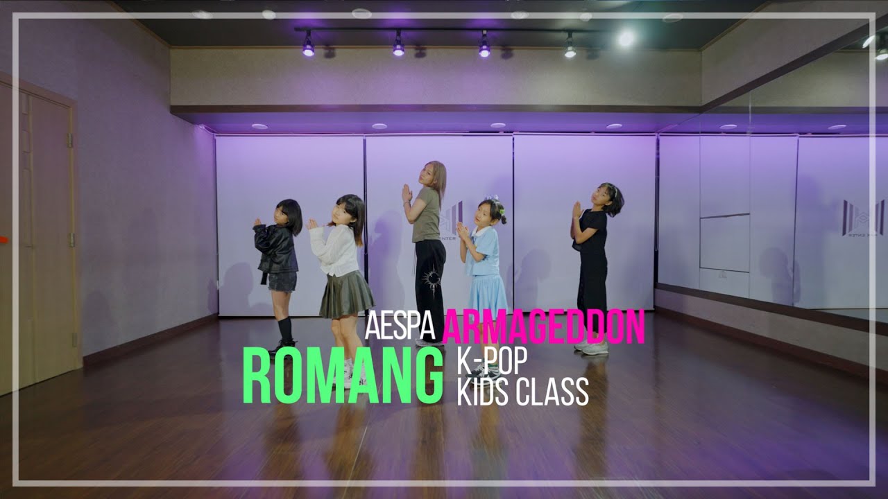 aespa 에스파 'Armageddon' / ROMANG K-POP KIDS CLASS - YouTube