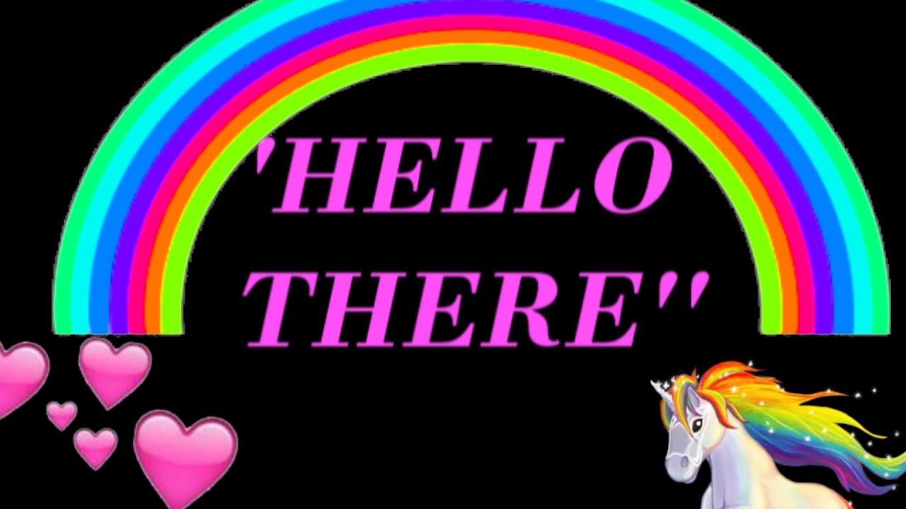 “Hello There!” ️ ️ - YouTube